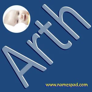 Meaning of Arth Name, Origin, Personality » Names Pad